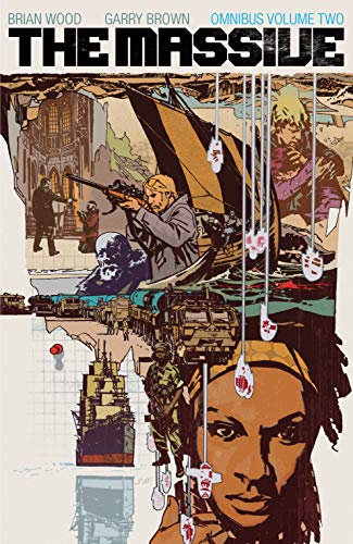 The Massive Omnibus Volume 2 by Brian Wood | Goodreads