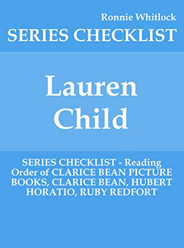 Lauren Child - SERIES CHECKLIST - Reading Order of CLARICE BEAN PICTURE ...