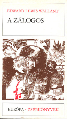 A zálogos by Edward Lewis Wallant | Goodreads