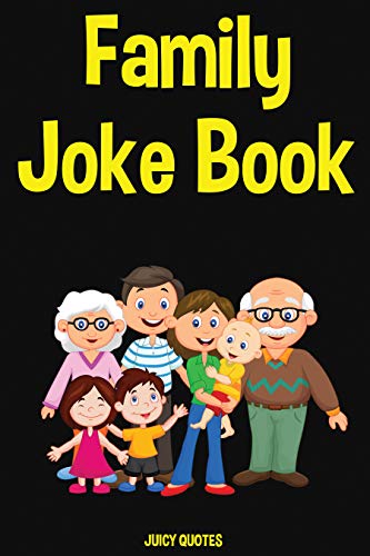 Family Joke Book: Funny Jokes and Puns for the Whole Family to Laugh by ...