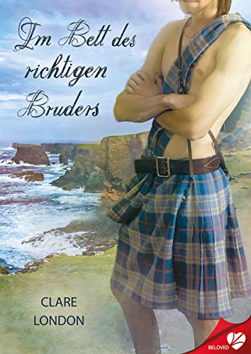 Im Bett des richtigen Bruders by Clare London | Goodreads