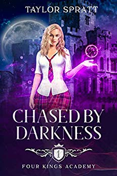 Chased by Darkness (Four Kings Academy, #1) by Taylor Spratt | Goodreads