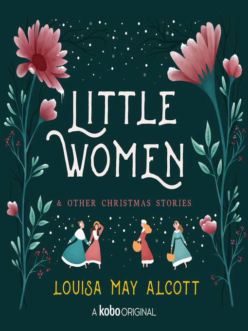 Little Women and Other Christmas Stories by Louisa May Alcott | Goodreads