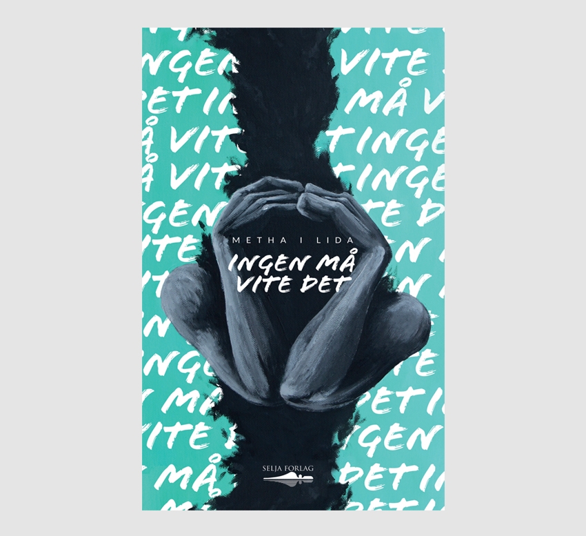 Ingen må vite det by Metha I. Lida | Goodreads