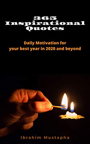 365 Inspirational Quotes: Daily Motivation for your best year in 2020 ...
