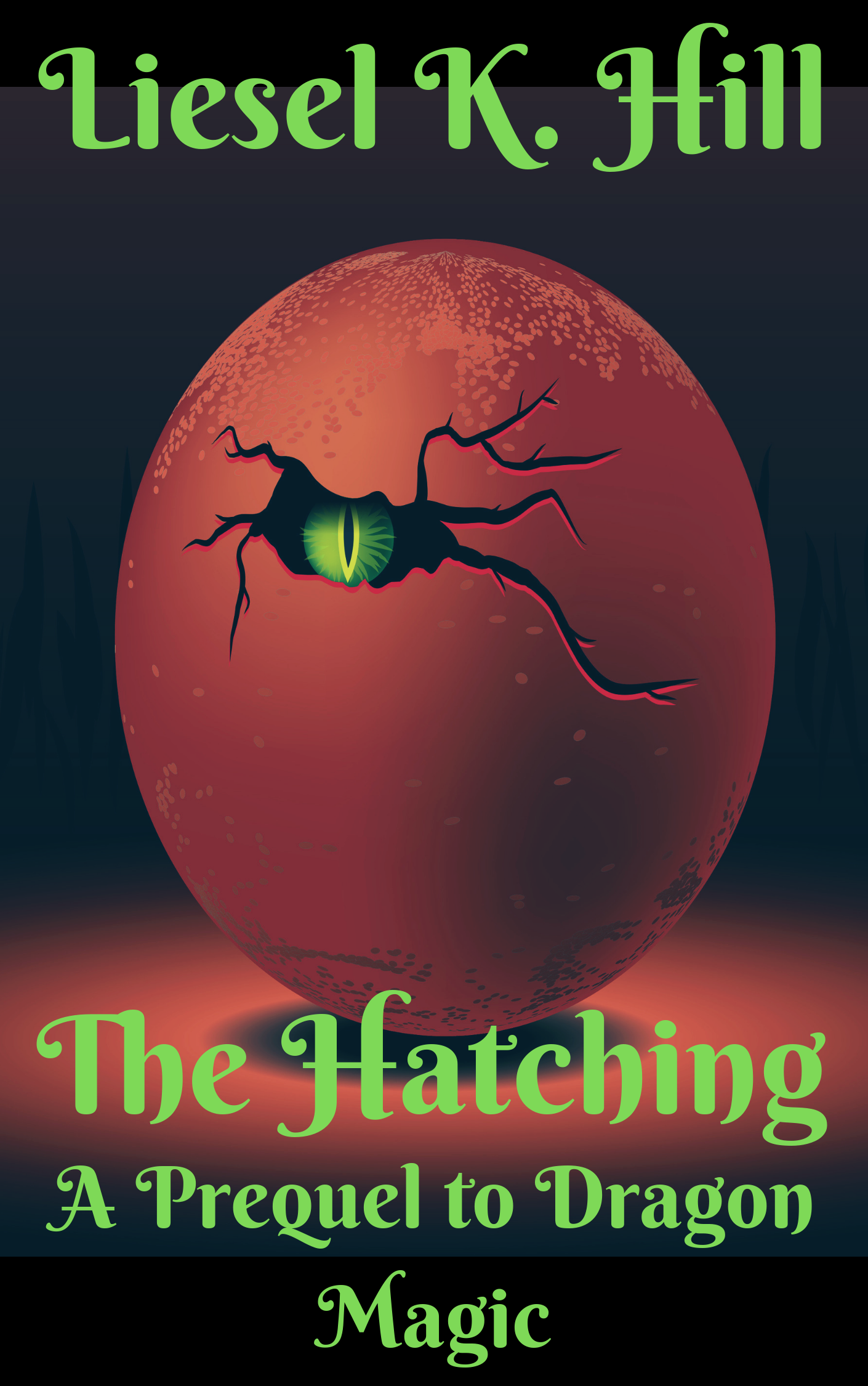 The Hatching (A short story) by Liesel K. Hill | Goodreads
