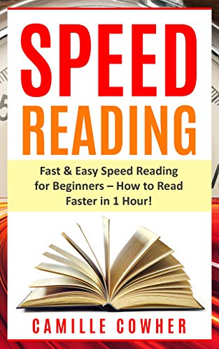 Speed Reading: Fast & Easy Speed Reading for Beginners How to Read ...
