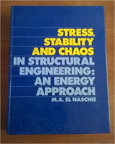 Stress, Stability, and Chaos in Structural Analysis: An Energy Approach ...