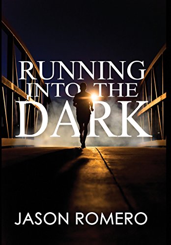 Running into the Dark: a blind man's record-setting run across America ...