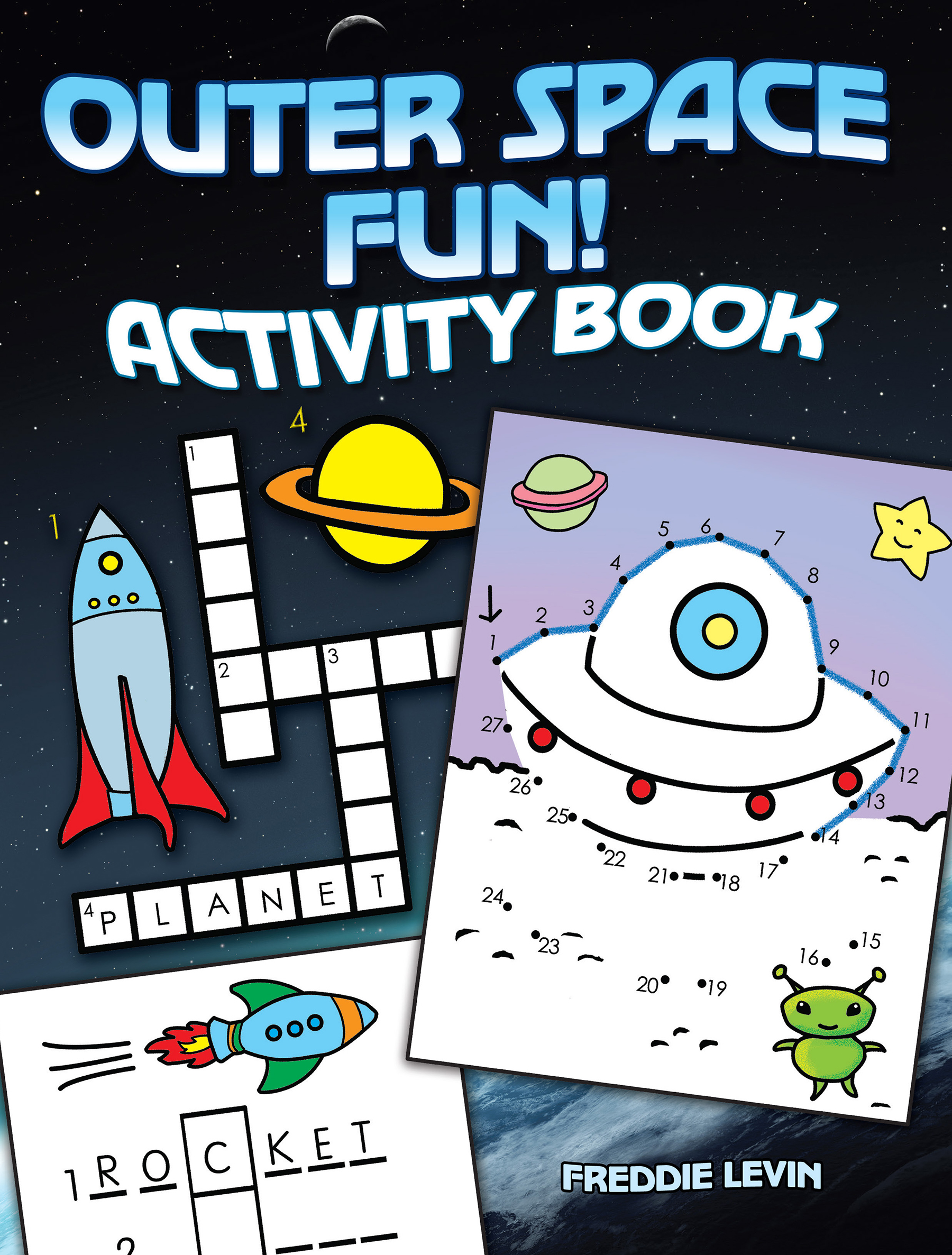 Outer Space Fun! Activity Book by Freddie Levin | Goodreads