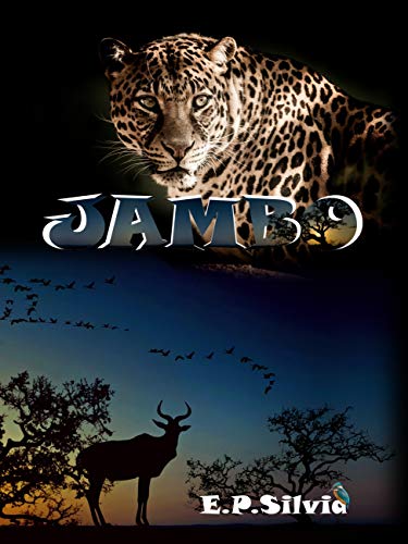 Jambo (Italian Edition) by E.P. Silvia | Goodreads
