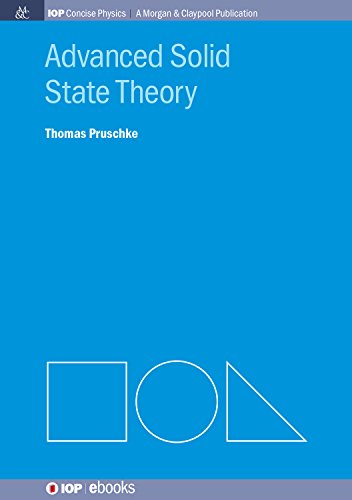 Advanced Solid State Theory (IOP Concise Physics) by Thomas Pruschke ...
