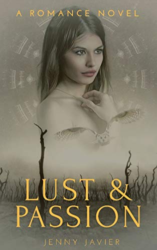 Lust and passion: Taboo tale2 by Jenny Javier | Goodreads