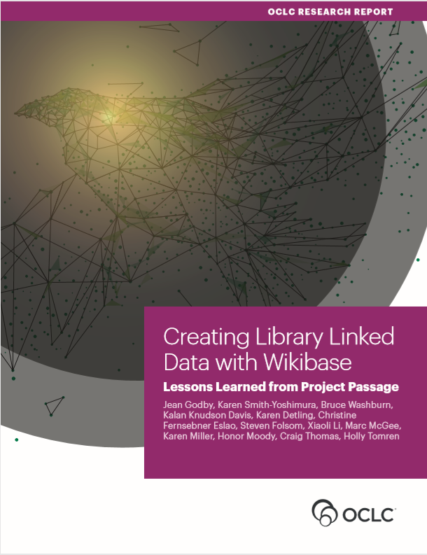 Creating Library Linked Data with Wikibase: Lessons Learned from Project Passage by Jean Godby ...
