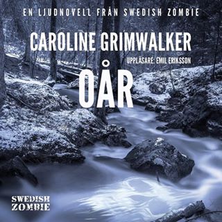 Oår by Caroline Grimwalker | Goodreads