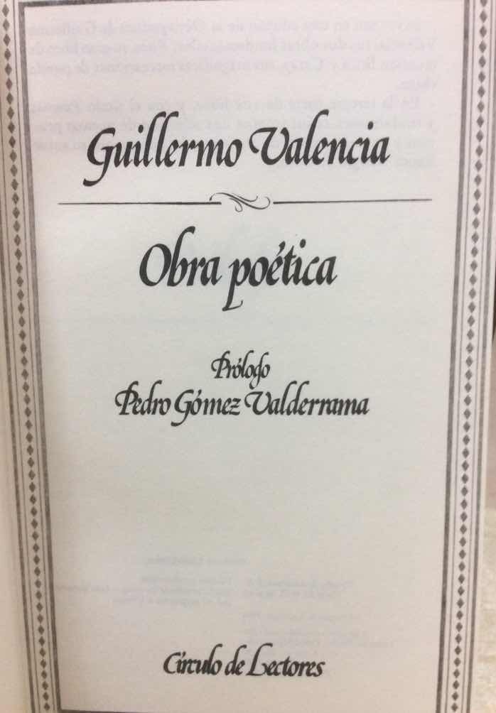 Obra poética by Guillermo Valencia | Goodreads