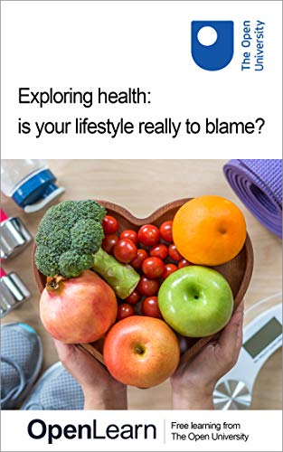 Exploring health: is your lifestyle really to blame? by The Open ...