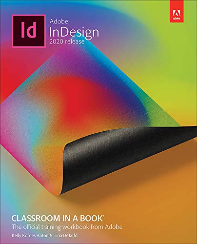 Adobe InDesign Classroom in a Book (2020 release) by Tina DeJarld ...