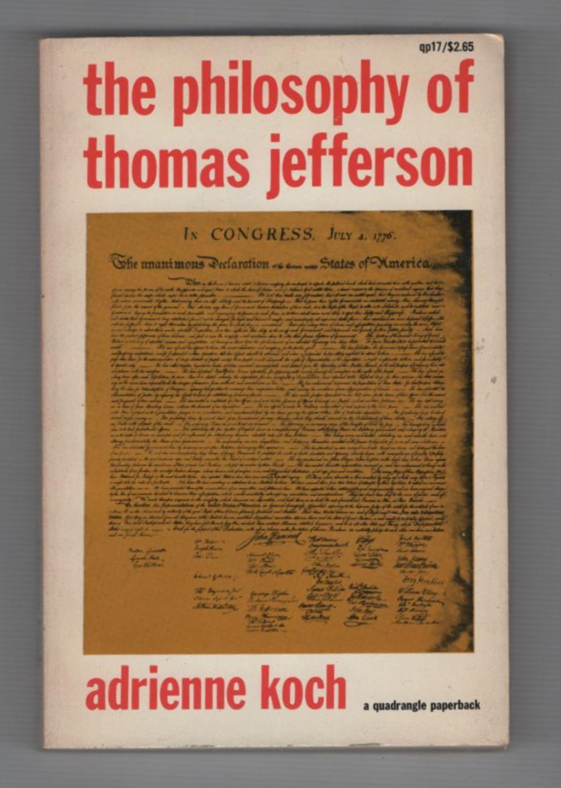 The Philosophy of Thomas Jefferson by Adrienne Koch | Goodreads