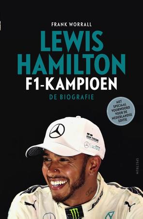 Lewis Hamilton - F1-Kampioen: De Biografie by Frank Worrall | Goodreads
