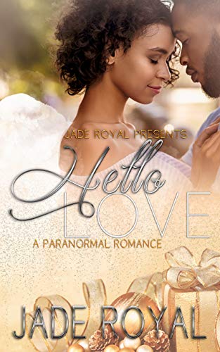Hello Love by Jade Royal | Goodreads