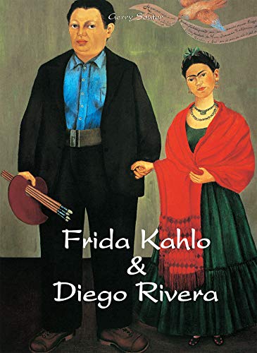 Frida Kahlo & Diego Rivera (Spanish Edition) by Gerry Souter | Goodreads