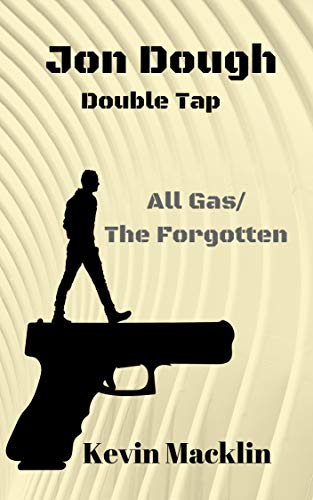Double Tap: The Jon Dough Prequel by Kevin Macklin | Goodreads