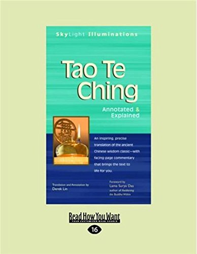 Tao Te Ching: Annotated & Explained by Das Derek Lin and Lama Surya | Goodreads