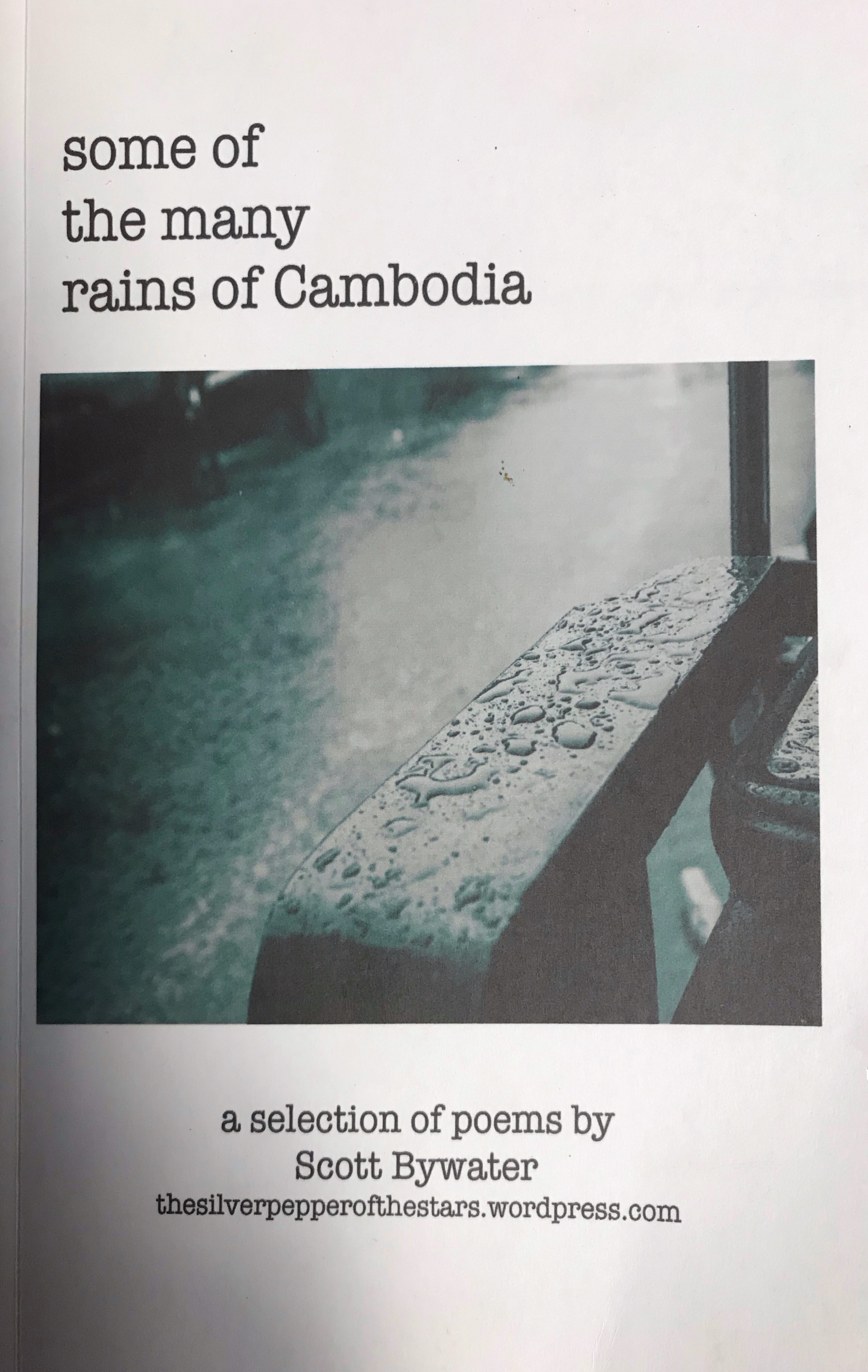Some of the many rains of cambodia by Scott Bywater | Goodreads