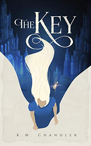 The Key by K.M. Chandler | Goodreads