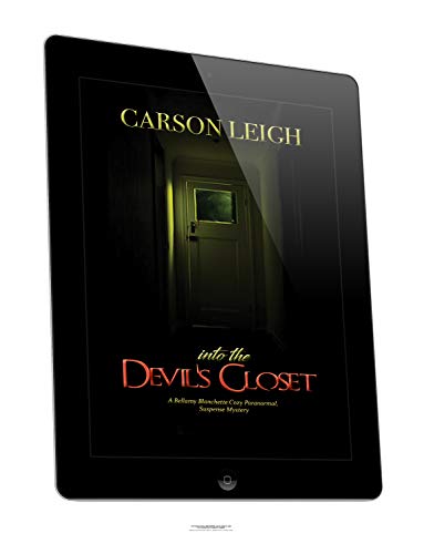 Into the Devil's Closet (Bellamy Blanchette) by Carson Leigh | Goodreads