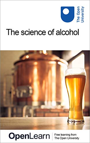 The science of alcohol by The Open University | Goodreads