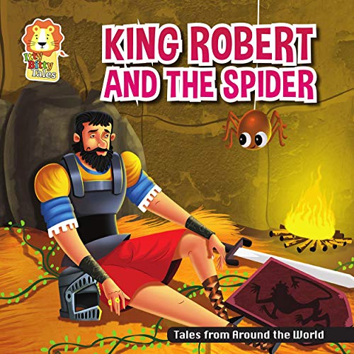 King Bruce and the Spider by Mandara Kidz | Goodreads