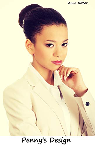 Penny's Design by Anna Ritter | Goodreads