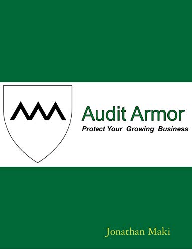 Audit Armor by Jonathan Maki | Goodreads