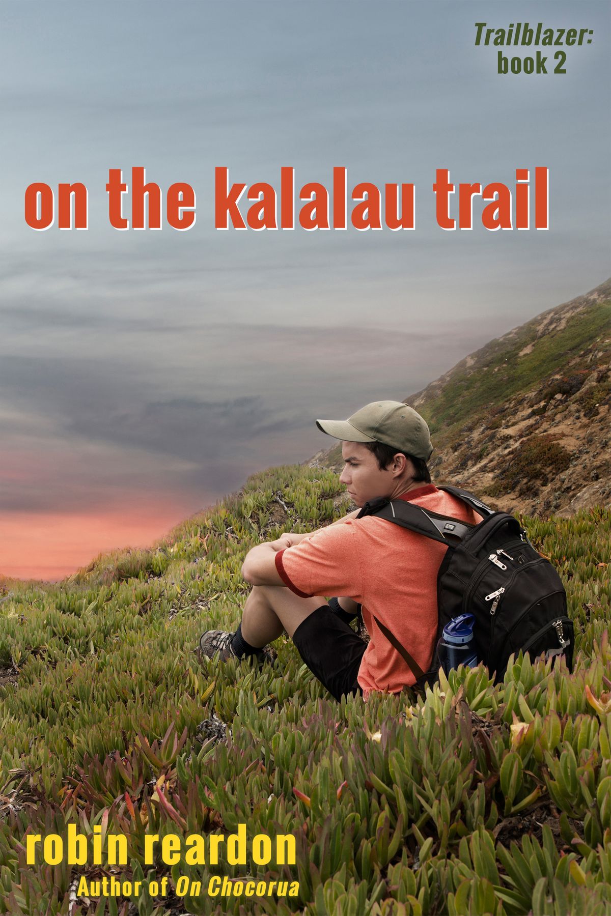 On the Kalalau Trail by Robin Reardon | Goodreads