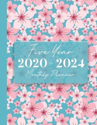 2020-2024 Five Year Monthly Planner: 60 Monthly Calendars with Monthly ...