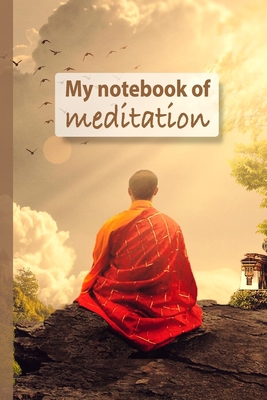 My notebook of meditation: meditation booklet to be completed - 6 x 9 ...