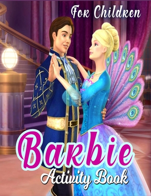 Barbie Activity Book for Children: Barbie Princes Coloring Book With ...