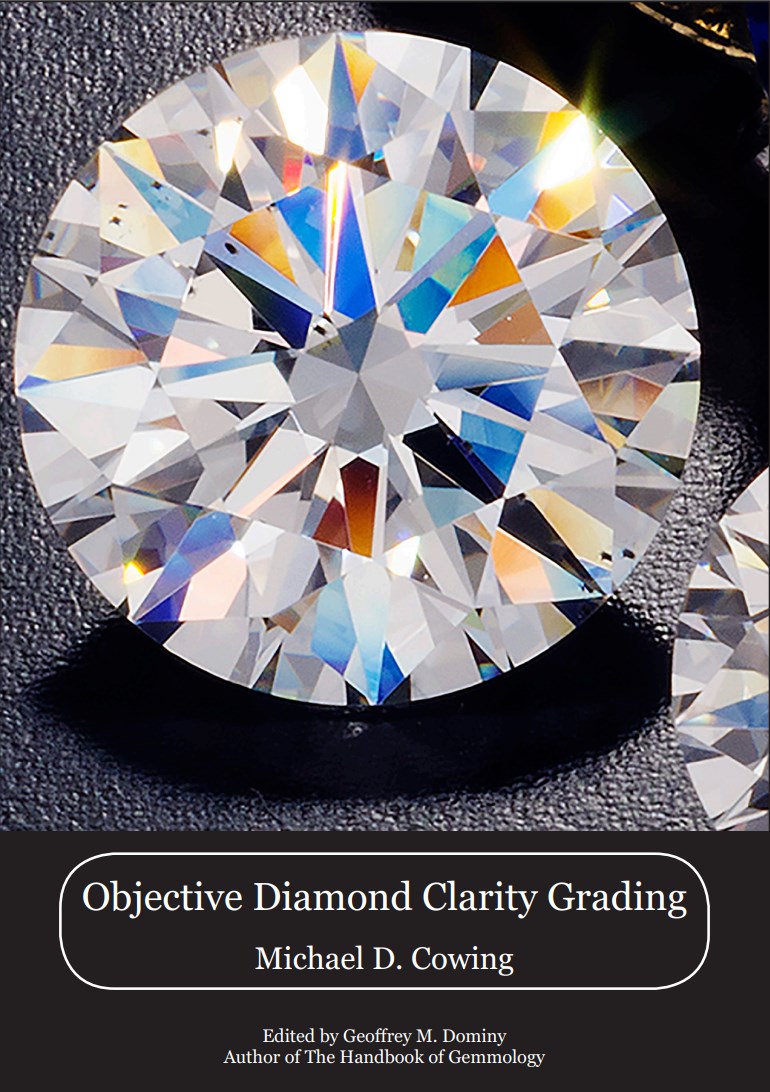 Objective Diamond Clarity Grading by Michael D. Cowing | Goodreads
