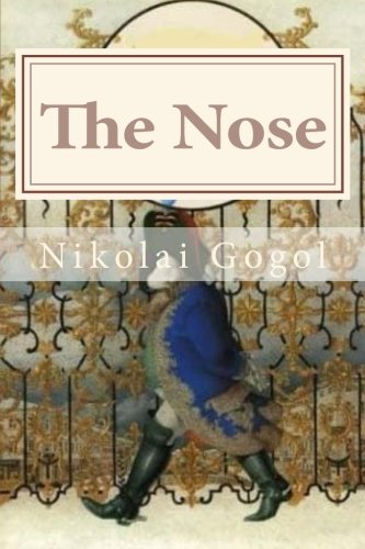 The Nose by Nikolai Gogol | Goodreads