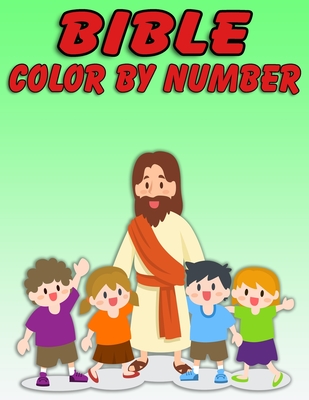 Bible Color by Number: Bible Stories Inspired Coloring Pages With Bible ...