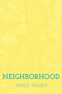 Neighborhood by Emily Talen | Goodreads