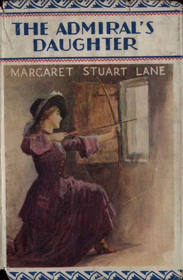The Admiral's Daughter by Margaret Stuart Lane | Goodreads