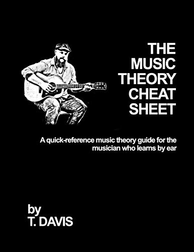 The Music Theory Cheat Sheet: A Quick-Reference Music Theory Guide for ...