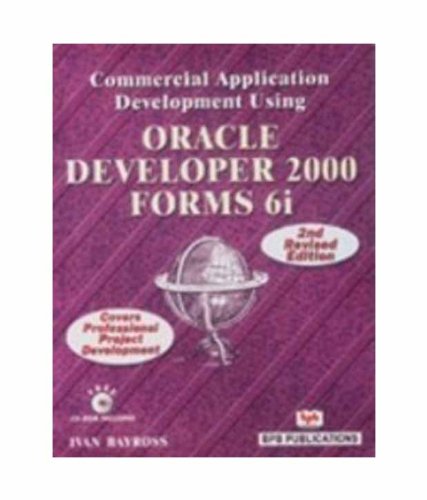 Commercial Applications Development Using Oracle Developer 2 by Ivan ...