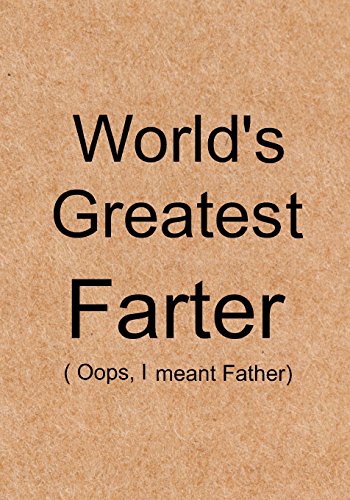 World's Greatest Farter: Dad's Journal, Father's Day gift from daughter ...
