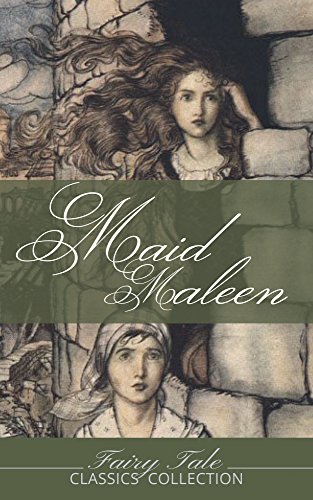 Maid Maleen: And Similar Tales by Jacob Grimm | Goodreads