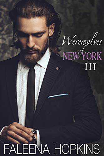 Werewolves of New York, Book 3: Darik by Faleena Hopkins | Goodreads