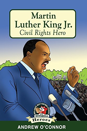 Martin Luther King Jr.: Civil Rights Hero by Andrew O'Connor | Goodreads